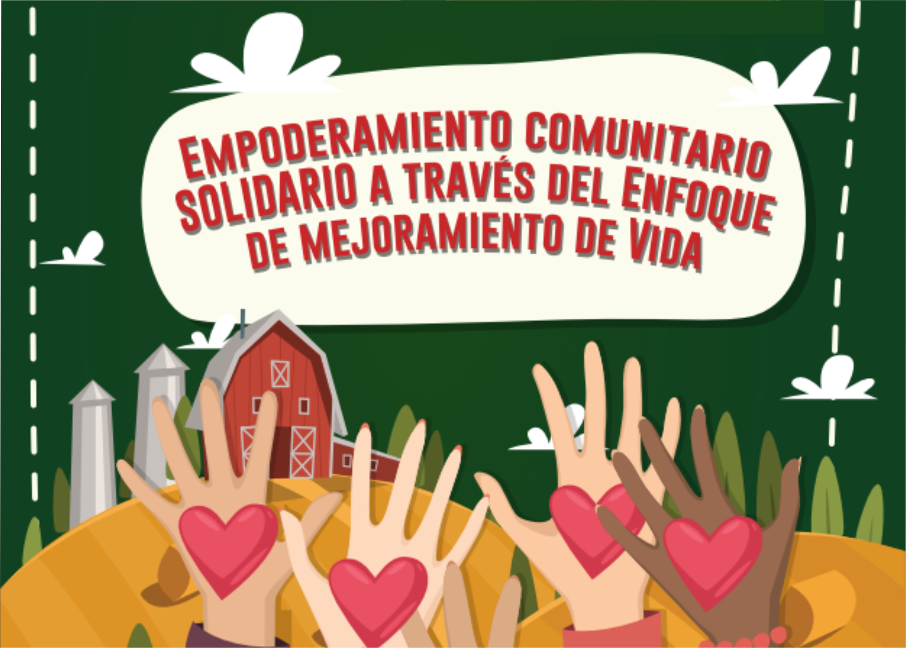Empoderamiento Comunitario Solidario A Través Del Enfoque De